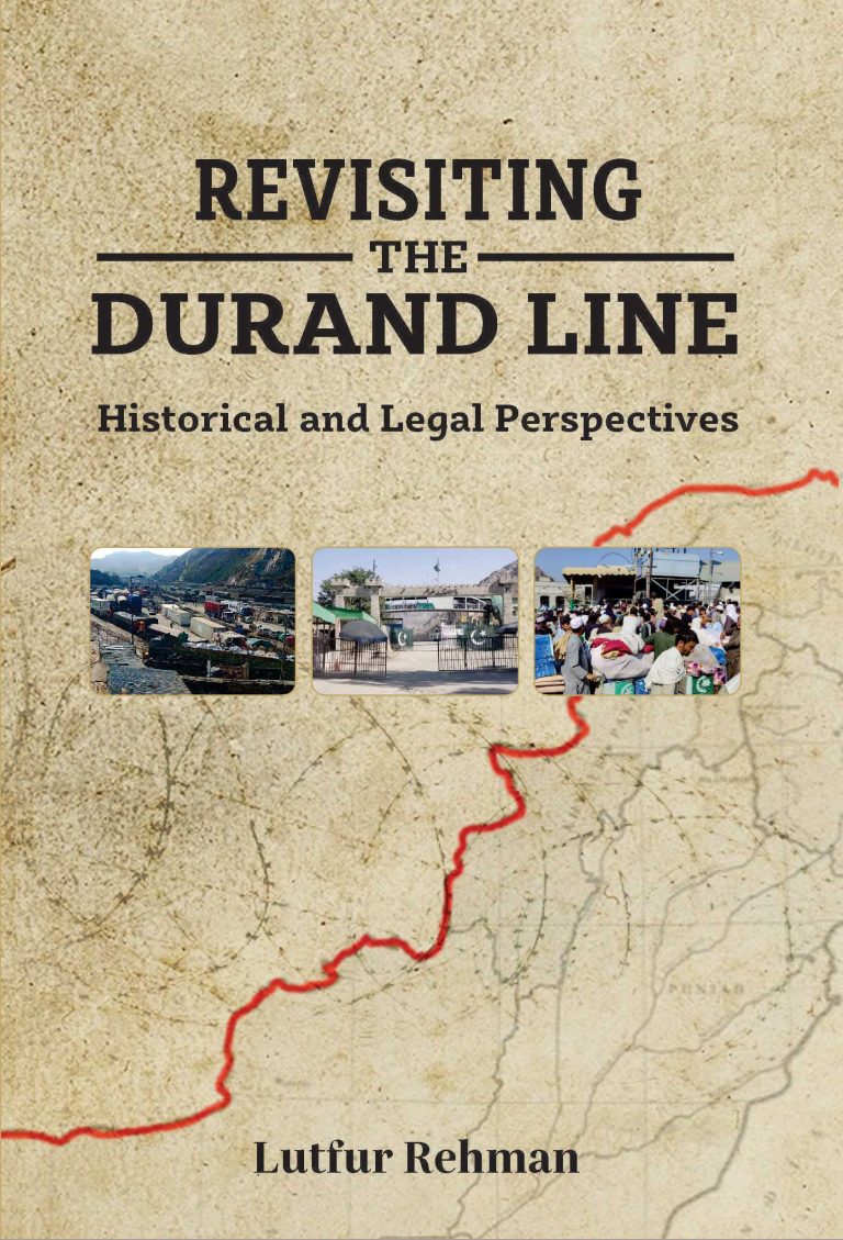 The book launch of ‘Revisiting the Durand Line: Historical and Legal ...